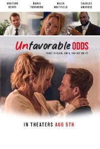 Unfavorable Odds - Watch Now at Emagine Entertainment Theatres