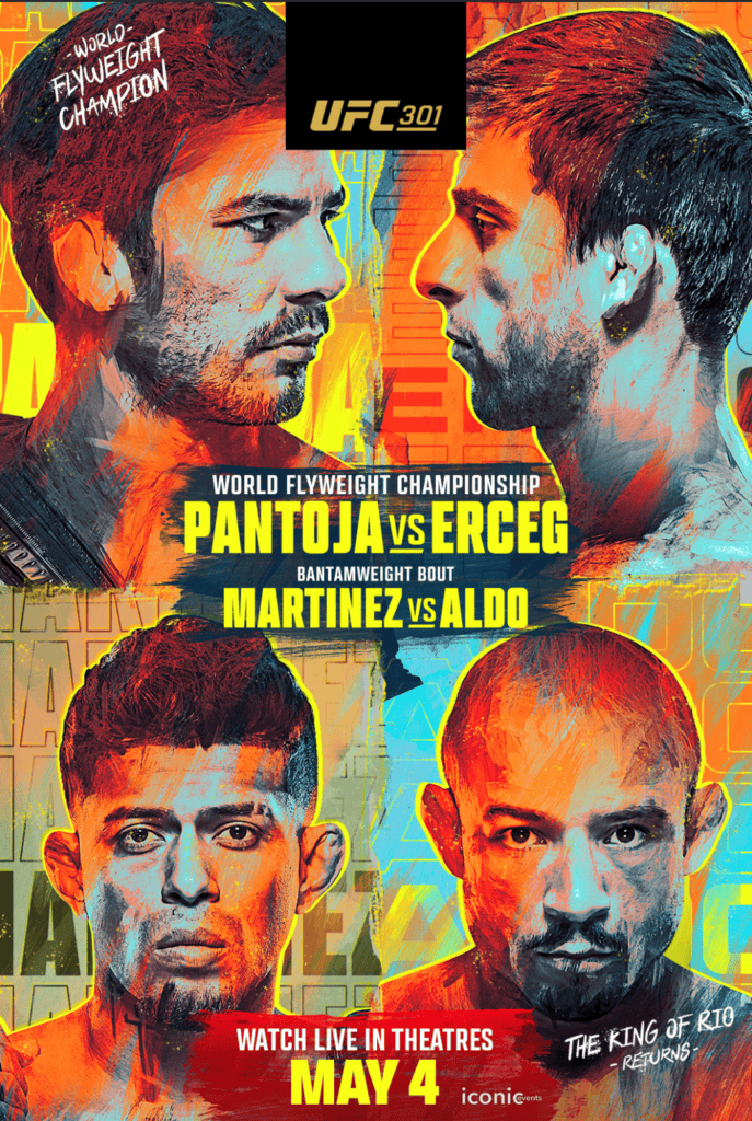 UFC 301: PANTOJA VS. ERCEG - Watch Now at Emagine Entertainment Theatres