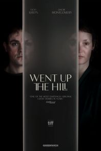 Went Up the Hill - Watch Now at Emagine Entertainment Theatres