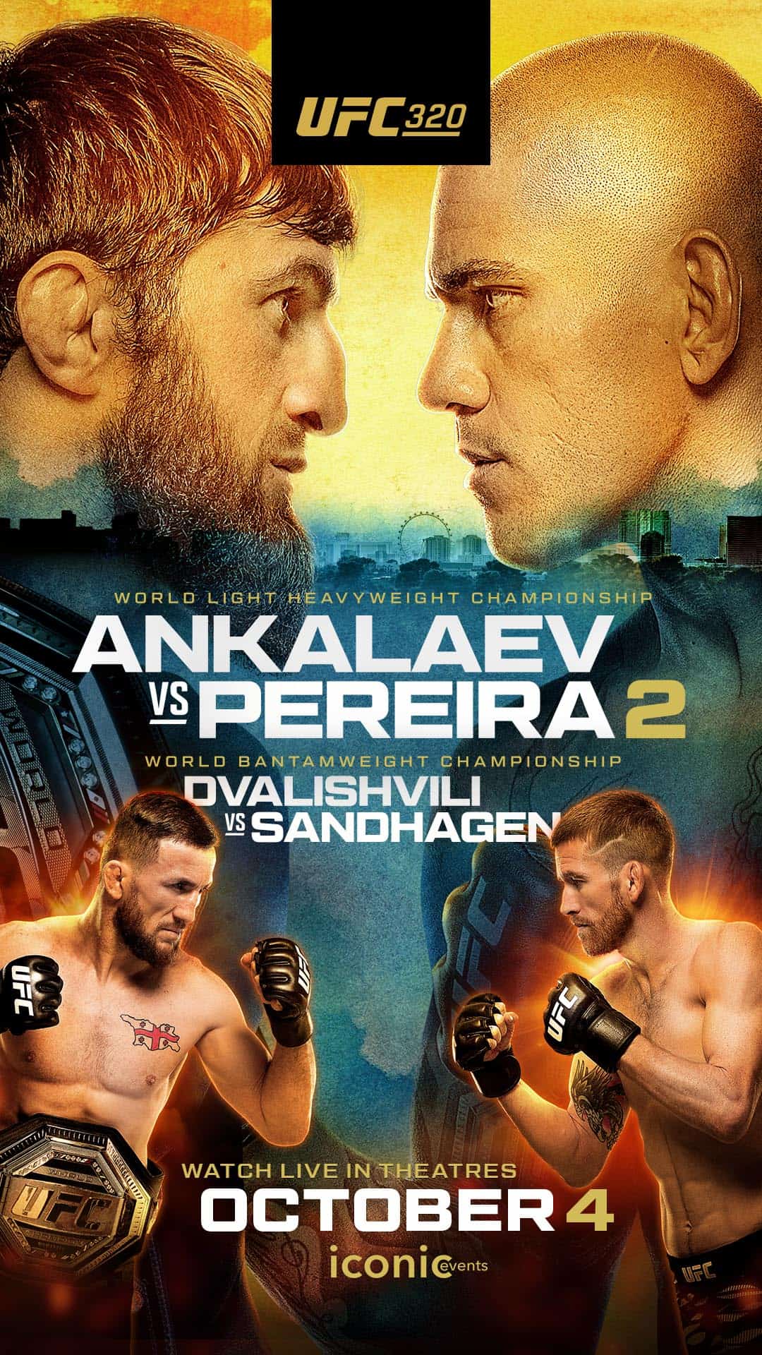 UFC 320: Ankalaev vs. Pereira 2 - Watch Now at Emagine Entertainment ...